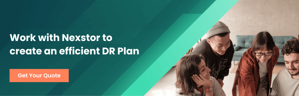 What is a Disaster Recovery Plan & Why is it Important? - Nexstor